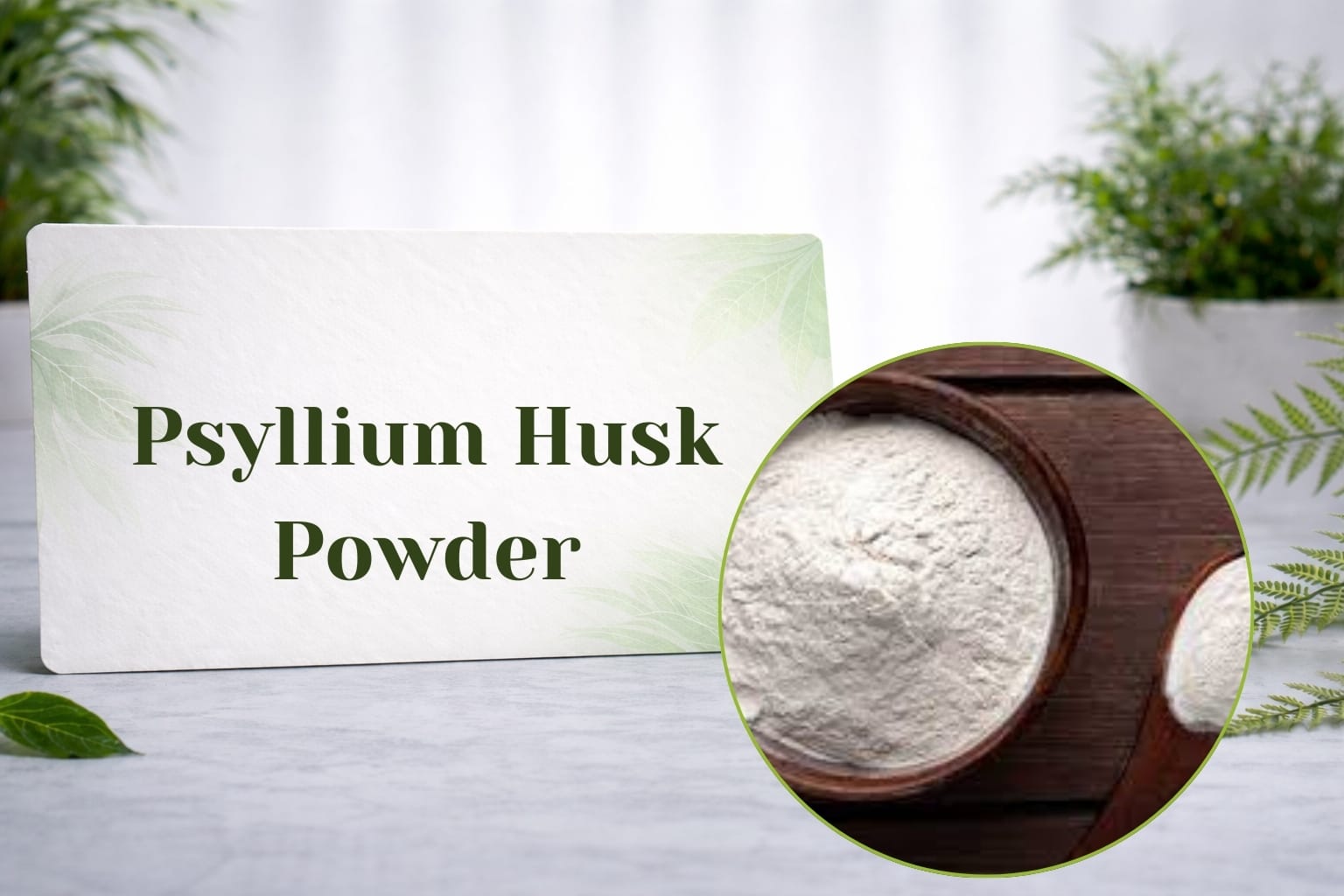 Psyllium Husk Powder - Agroni International